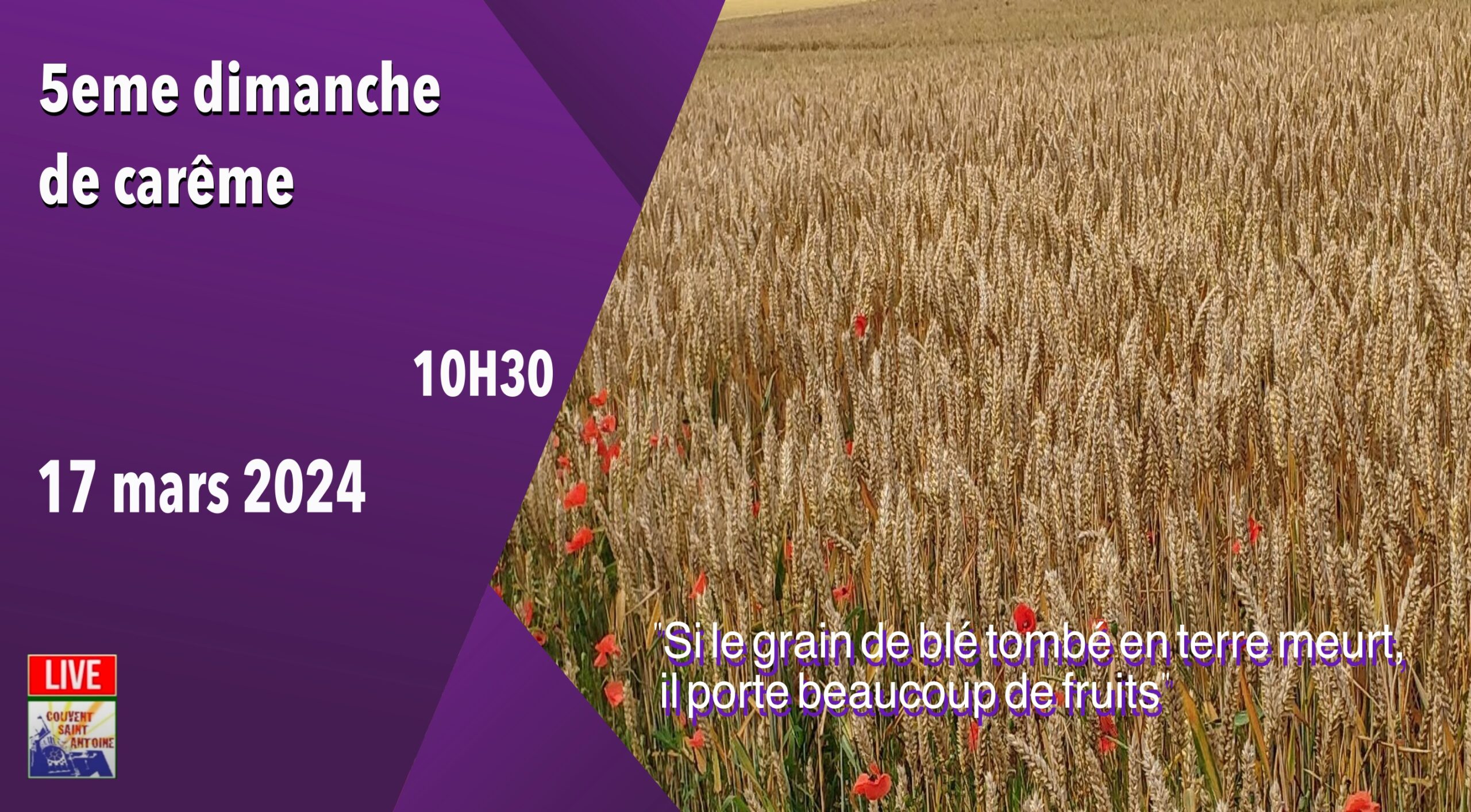 Messe du 17 mars 2024 - Les Franciscains